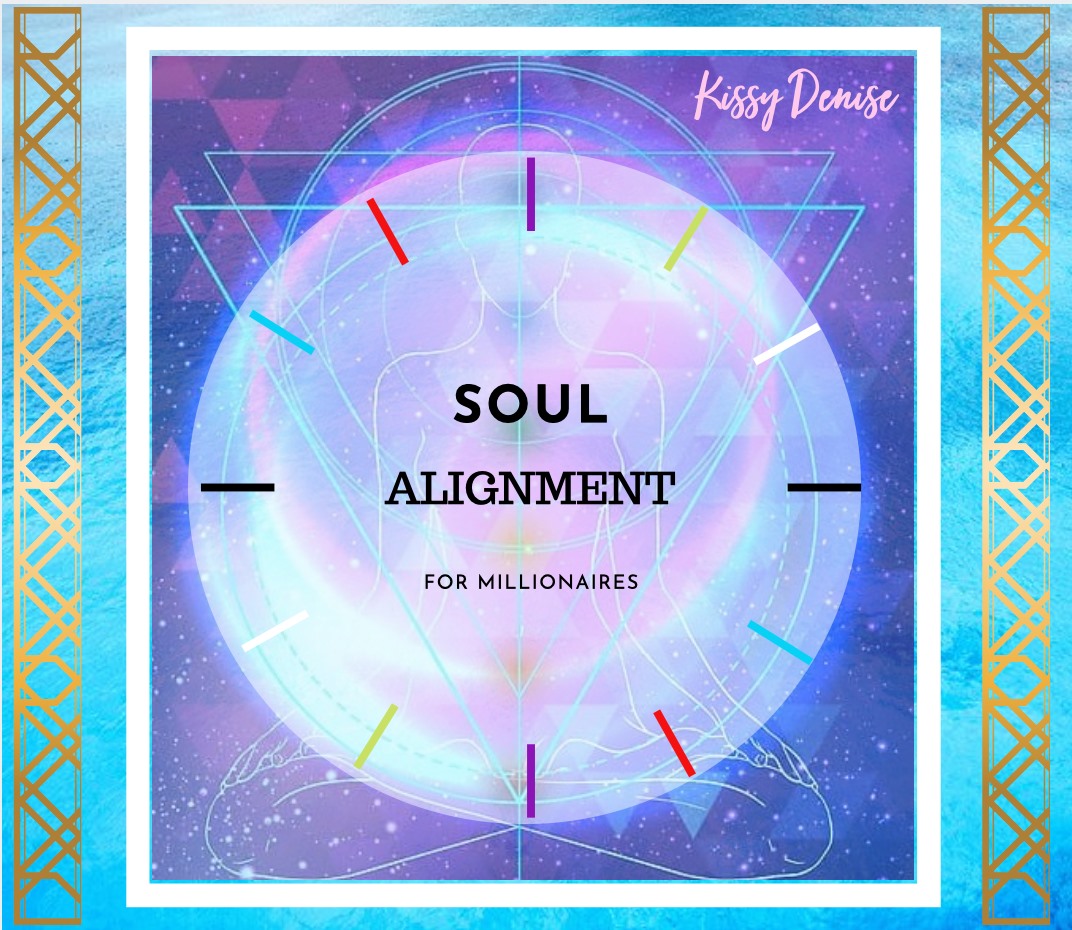 Book Your Soul Alignment Session – Kissy Denise | The Masterpiece